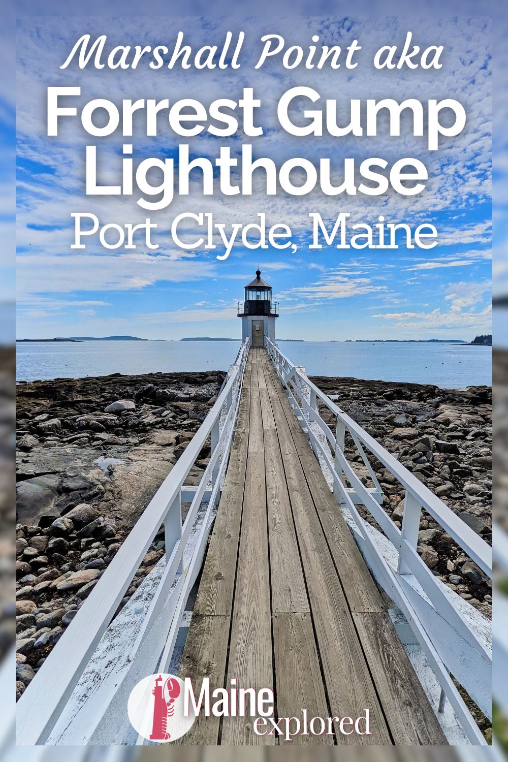 The Marshall Point Lighthouse: Visiting the Forrest Gump Light